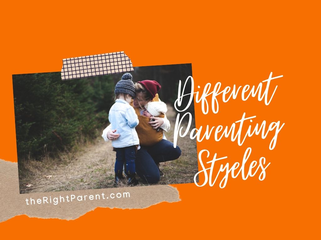 4 Unique Parenting Styles You Should Know Today - TheRightParent