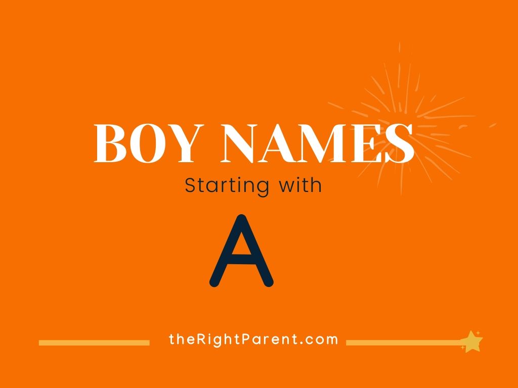201+ Boys Names Starting with 'A' Meaning, Origin, And Popularity ...
