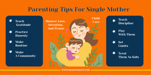 10 Best Parenting Tips For Single Mother - theRightParent