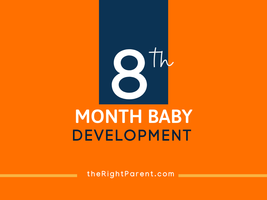 Infant Development: 8-month-Old Baby Care and Tips