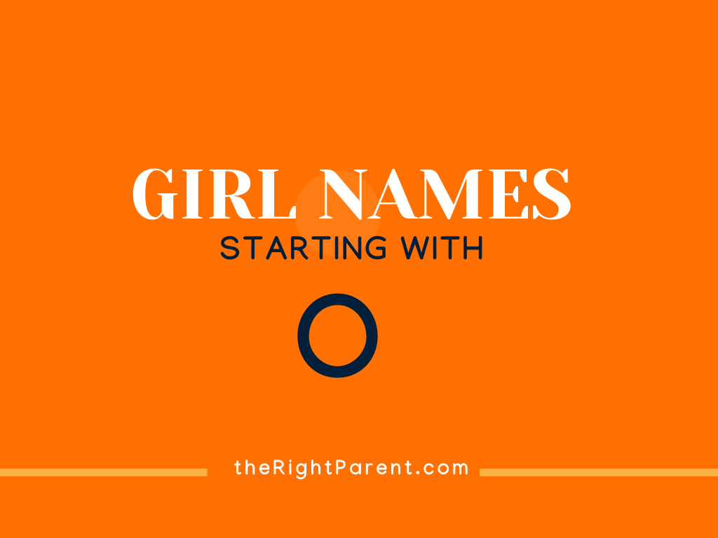 183+ Baby Girl Names Starting With O Meaning, Origin, And Popularity ...