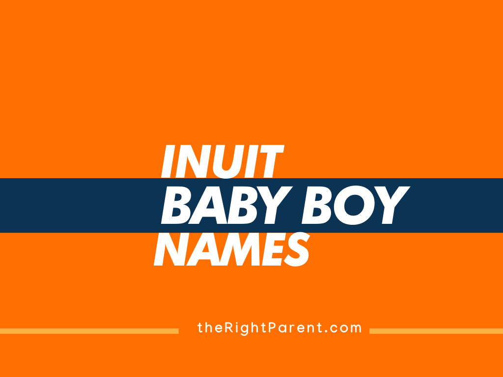 199+ Inuit Baby Boy Names Meaning, Origin, And Popularity (Generator ...