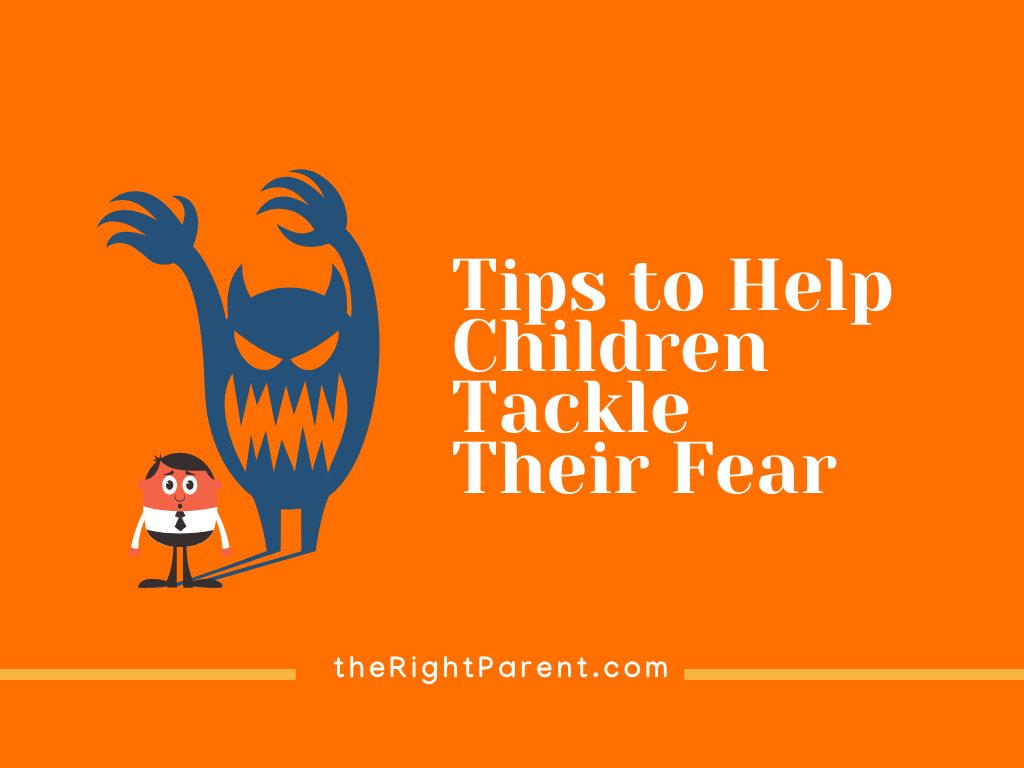 15 Tips to Help Children Tackle Their Fear - theRightParent.com