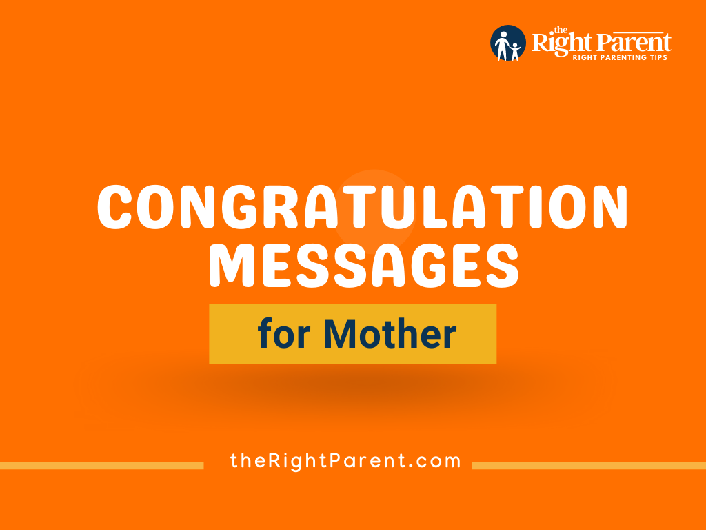 Congratulations Mom : 70+ Messages