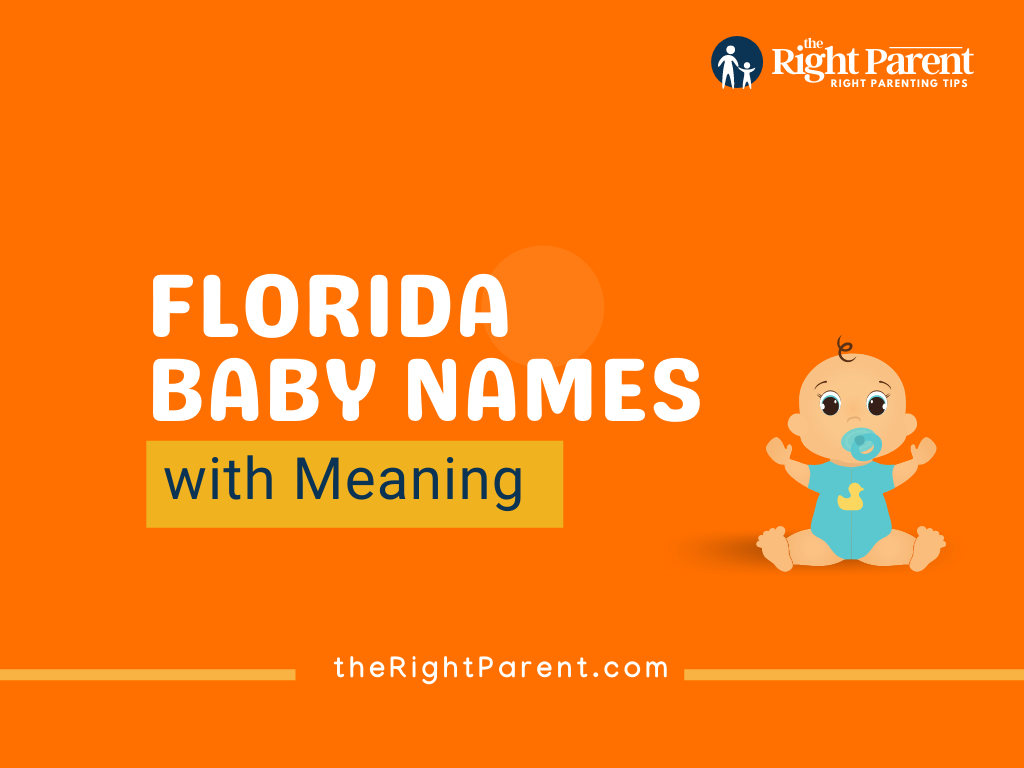 183+ Florida Baby Names Meaning, Origin, And Popularity (Generator)