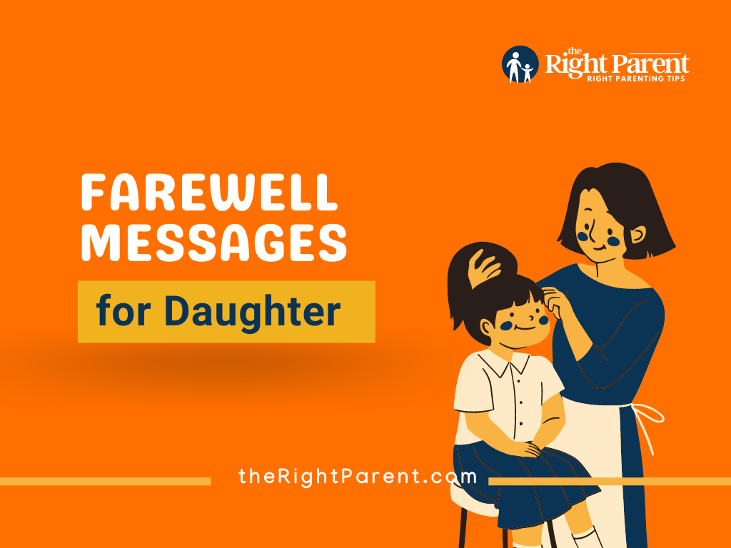 180+ Farewell Messages for Daughter: Expressing Love and Goodbye