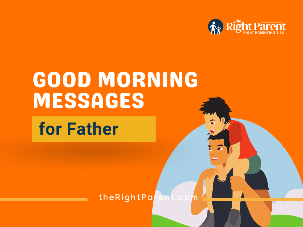 184+ Good Morning Messages for Father: Strengthen Your Bond