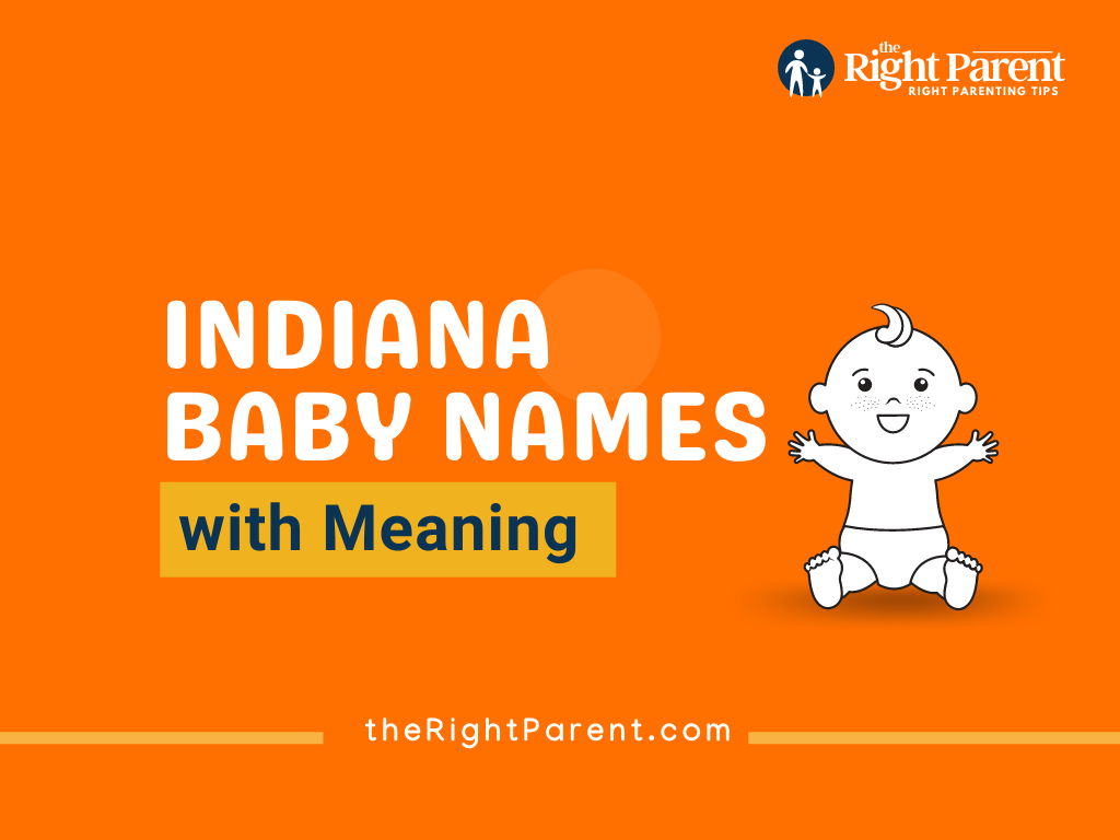 151+ Indiana Baby Names Meaning, Origin, And Popularity (Generator)
