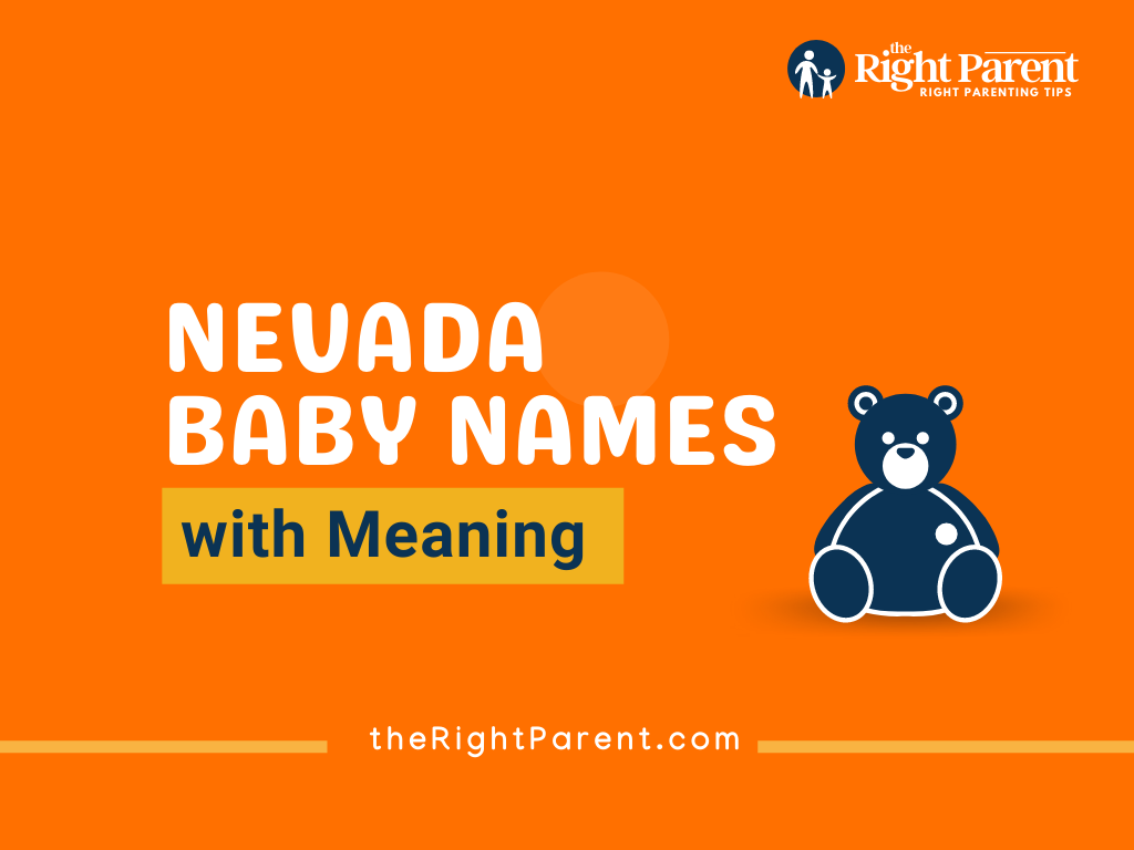 251+ Catchy Nevada Baby Names for You (With Meaning)
