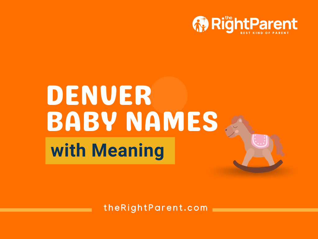 300+ Top Denver Baby Names with Meaning