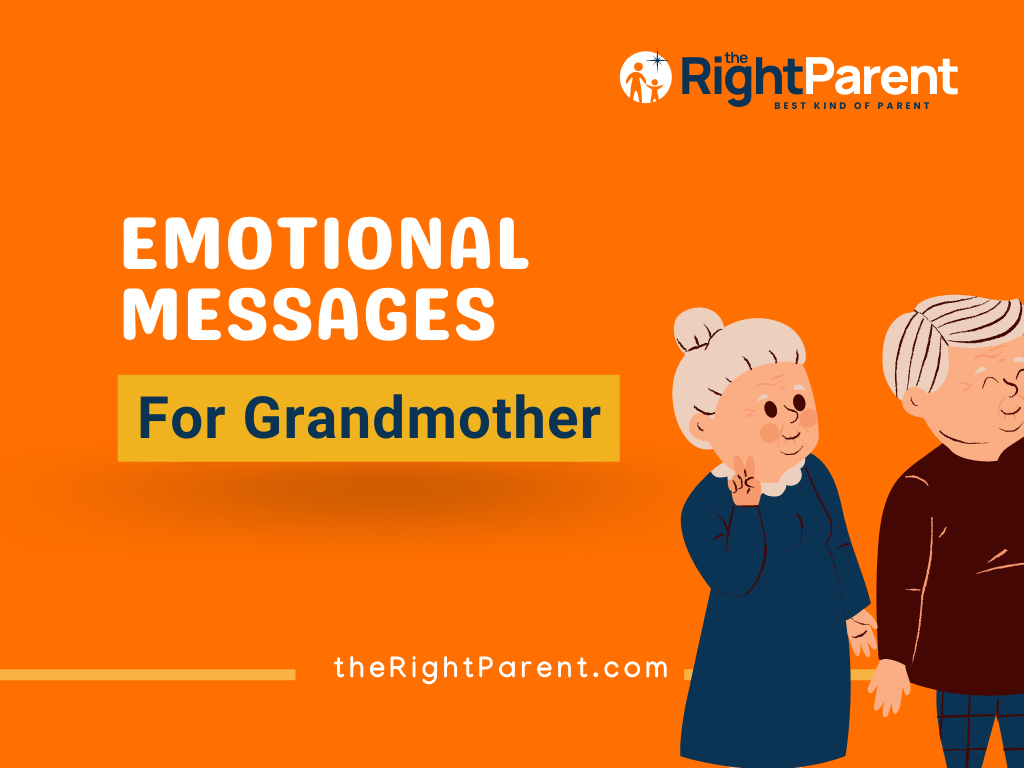 70+ Emotional Messages For Grandma: Precious Moments