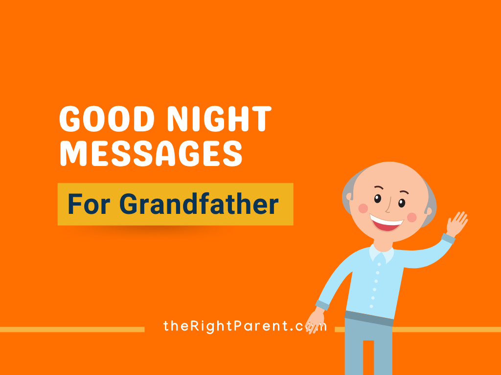 100+ Good Night Messages For Grandfather