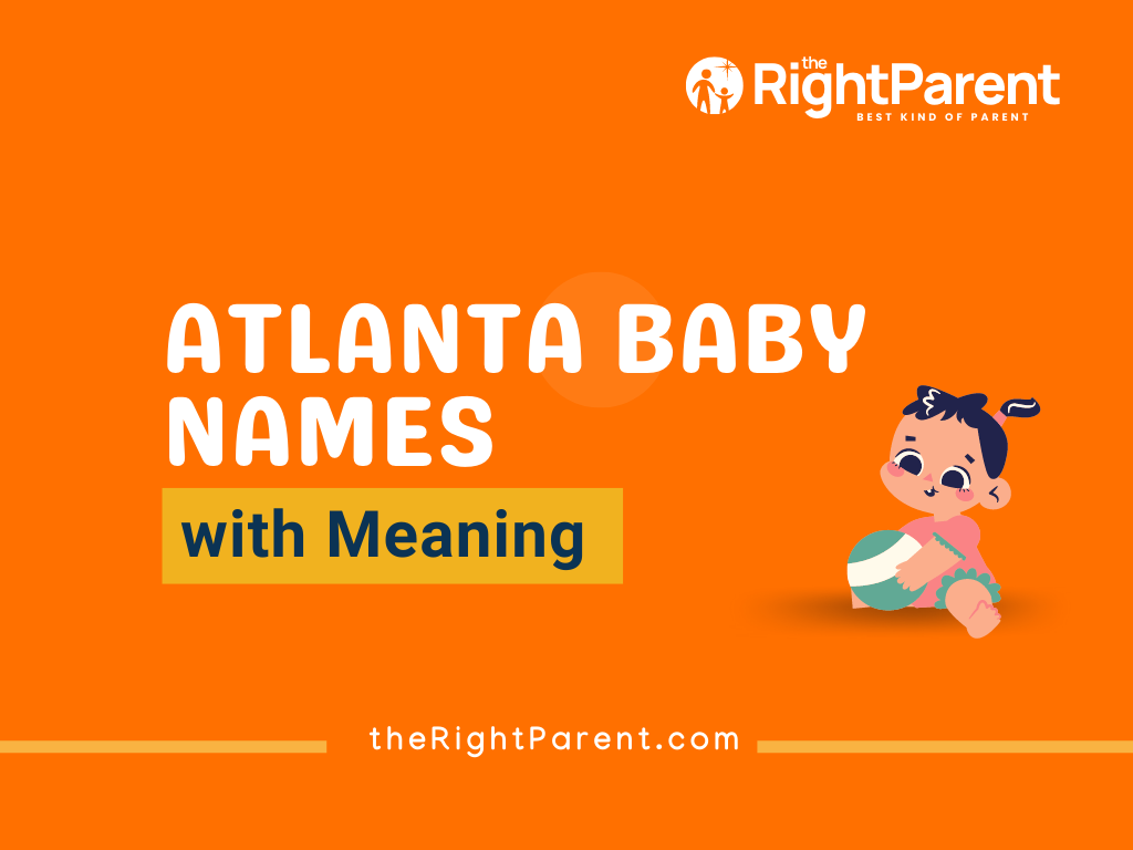 301+ Atlanta baby names with Meaning