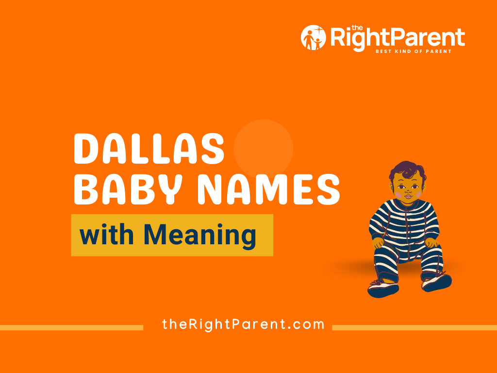 301+ Top Dallas Baby Names with Meaning