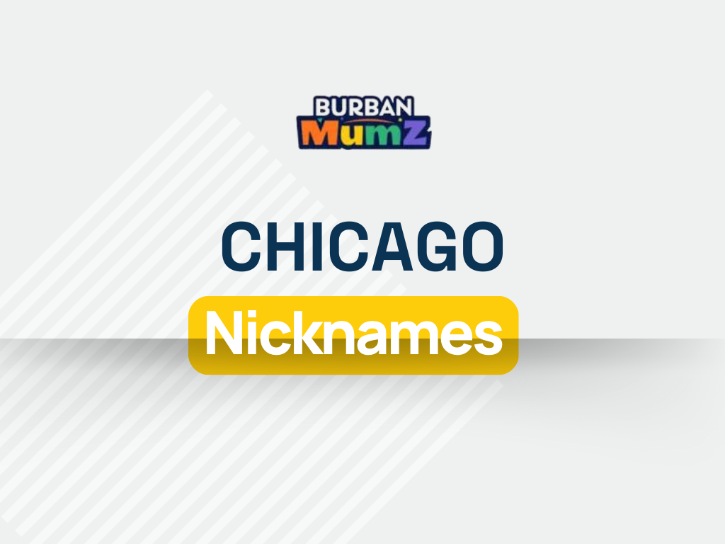 List Of Chicago Nicknames Ideas (Popular, Cute, Funny & Unique)