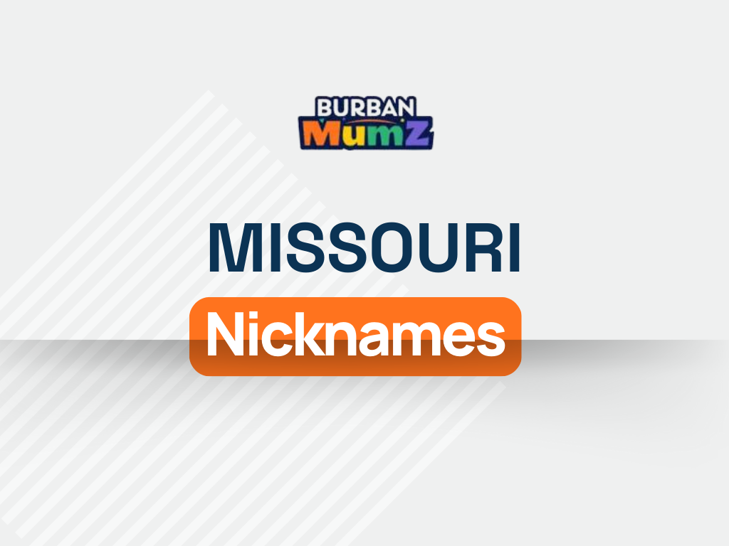 Missouri Nicknames: 545+ Ideas (Popular, Cute, Funny & Unique)